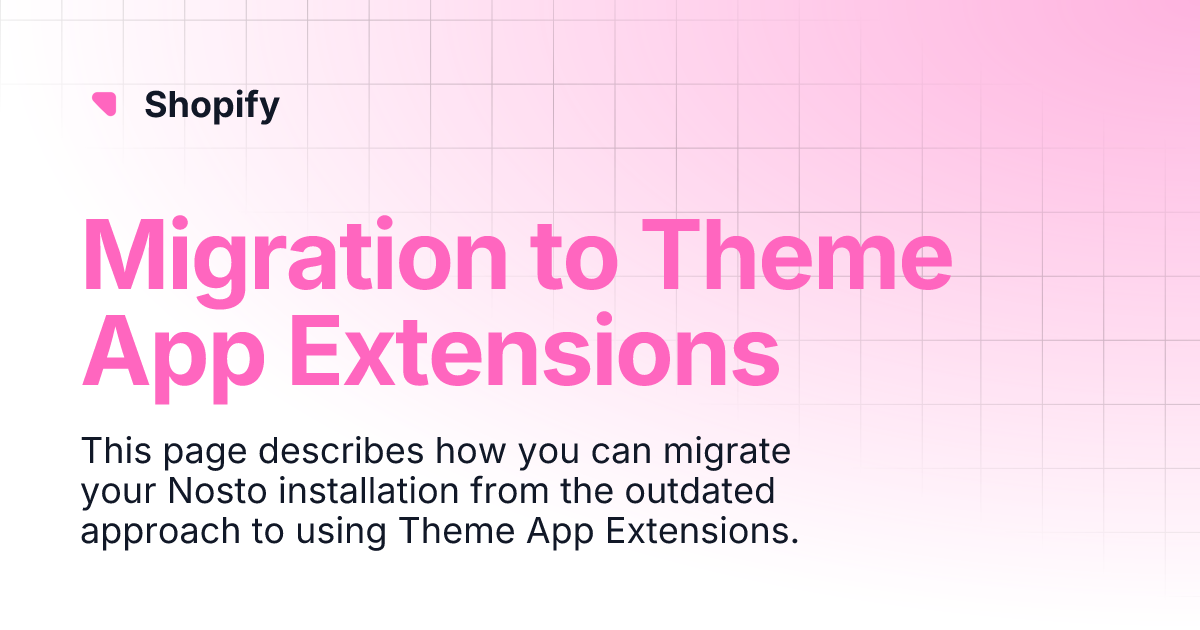 Migration to Theme App Extensions | Shopify