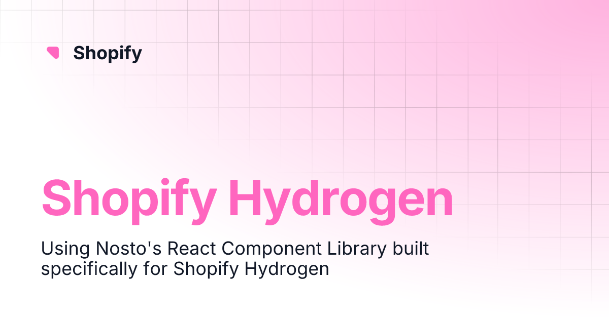 Shopify Hydrogen | Shopify